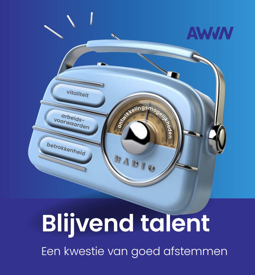 Blijvend talent: hoe houd je je talenten in huis? | AWVN